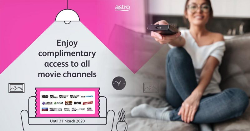 ASTRO开放所有电影频道供客户免费观赏 | WOAH.MY